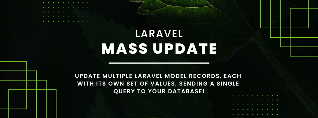 Update Multiple Laravel Model Records by using Single Query